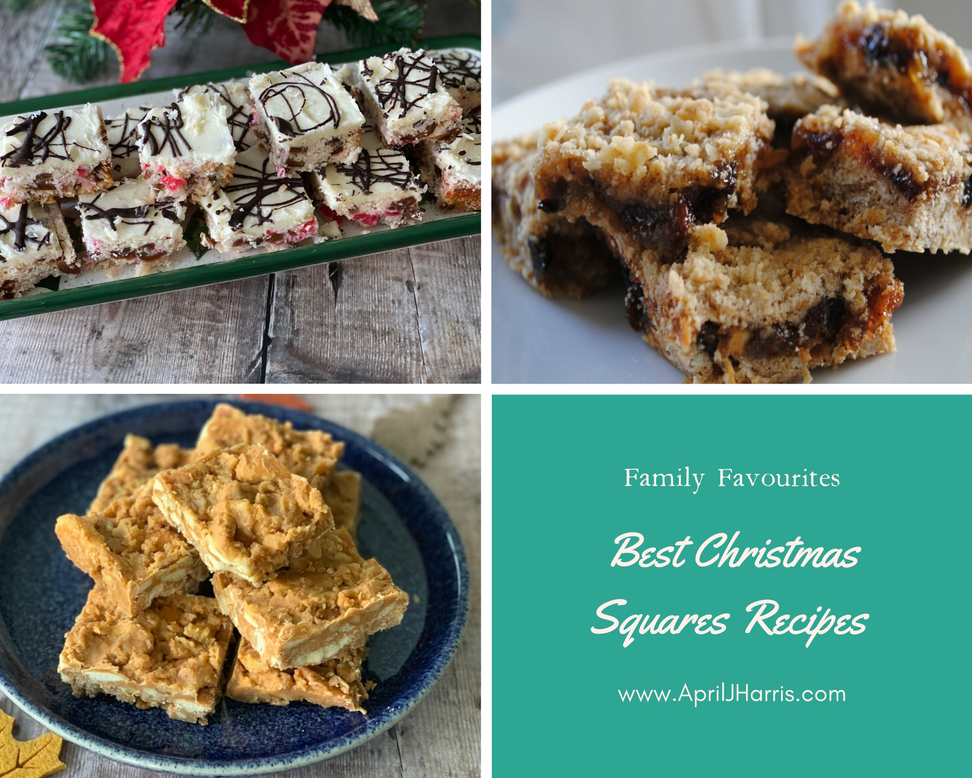 Christmas Squares and Traybake Recipes - April J Harris